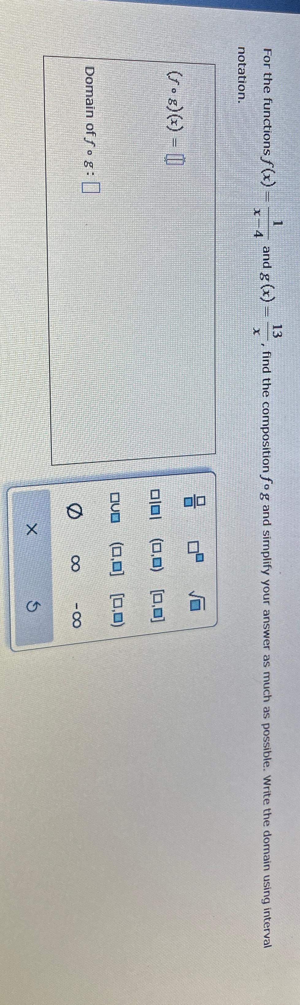 Solved For the functions f(x)=1x-4 ﻿and g(x)=13x, ﻿find the | Chegg.com