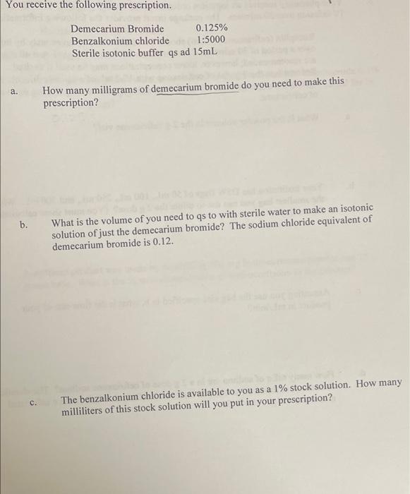 Solved You receive the following prescription. Demecarium | Chegg.com