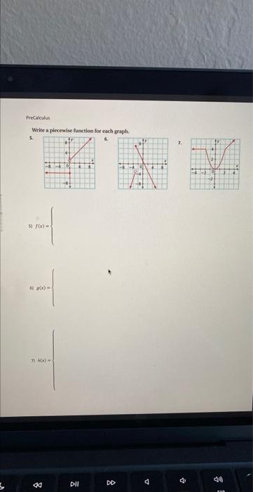 Solved Write a piecewise fanction for each graph.Write a | Chegg.com