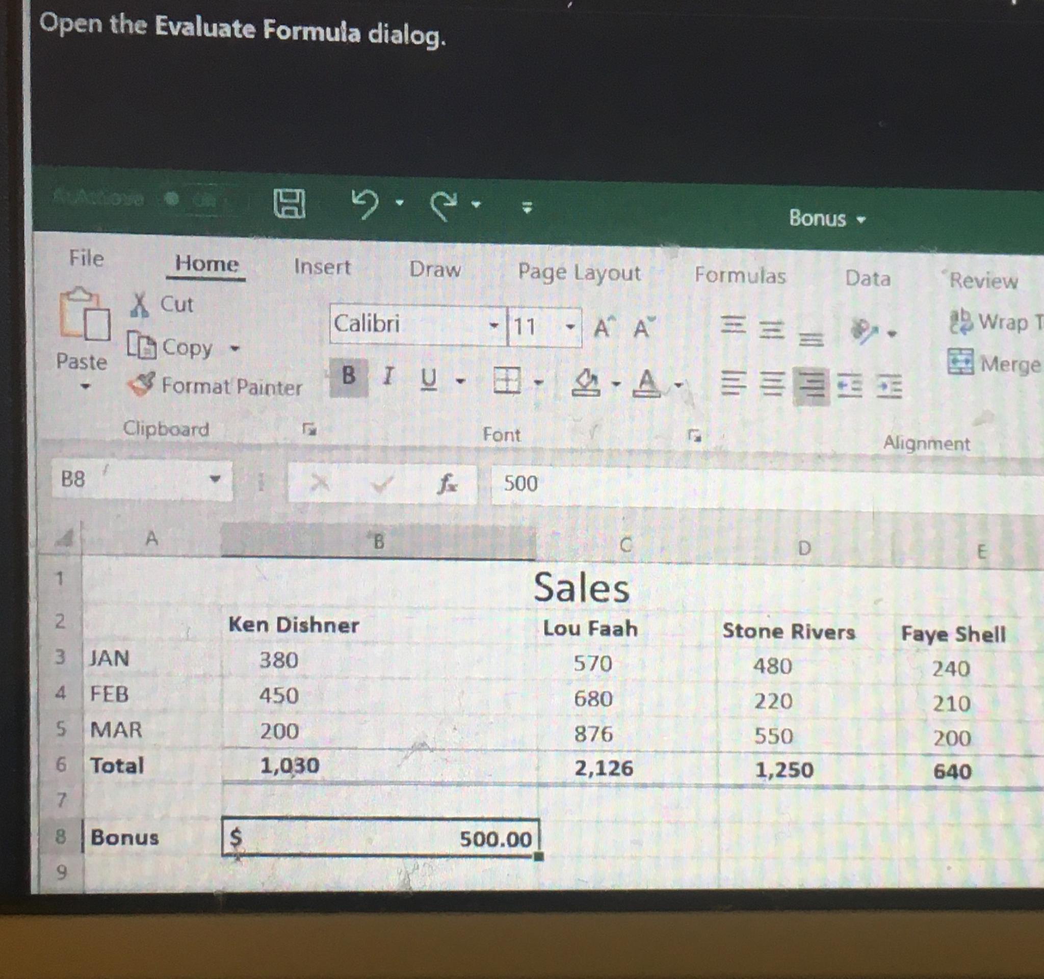 Open the Evaluate Formula dialog.Bonus * | Chegg.com