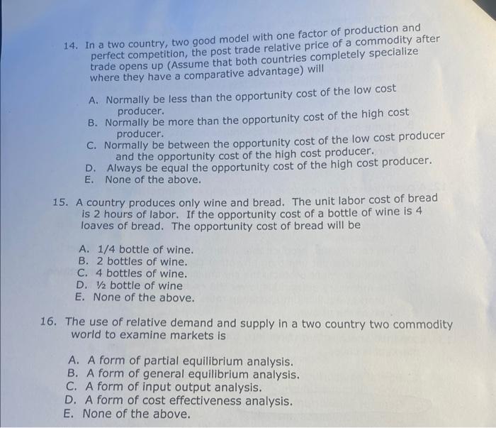 Solved 14. In a two country, two good model with one factor | Chegg.com