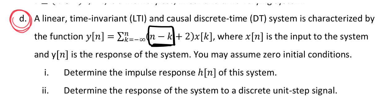 Solved D ﻿a Linear Time Invariant Lti ﻿and Causal 