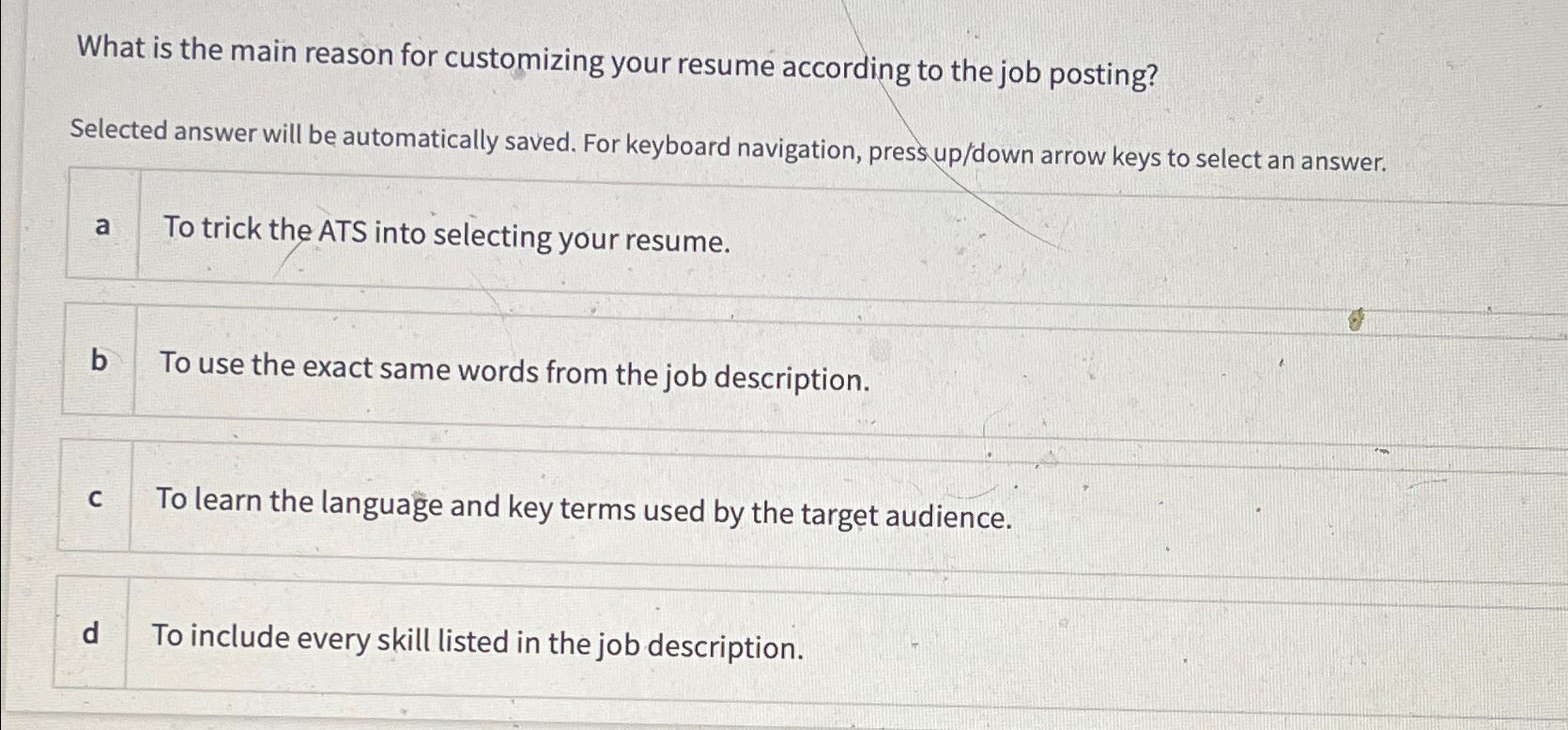Solved What is the main reason for customizing your resume | Chegg.com