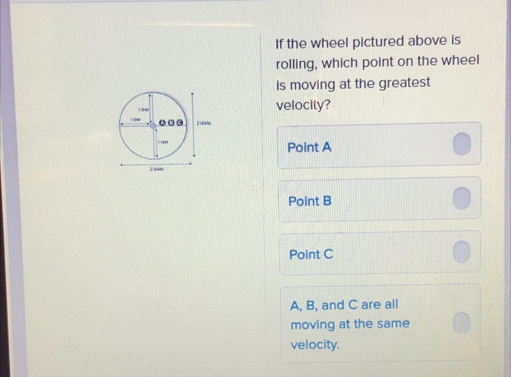 Solved If the wheel pictured above is rolling, which point | Chegg.com