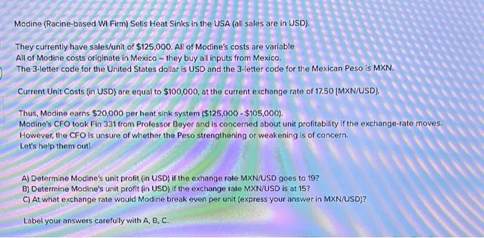 Solved Modine (Racine-based Wi Firm) Selis Heat Sinks in the | Chegg.com
