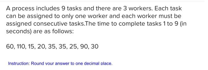 Solved What is the capacity of this process in units per | Chegg.com