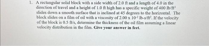 Solved 1. A rectangular solid block with a side width of 2.0 | Chegg.com