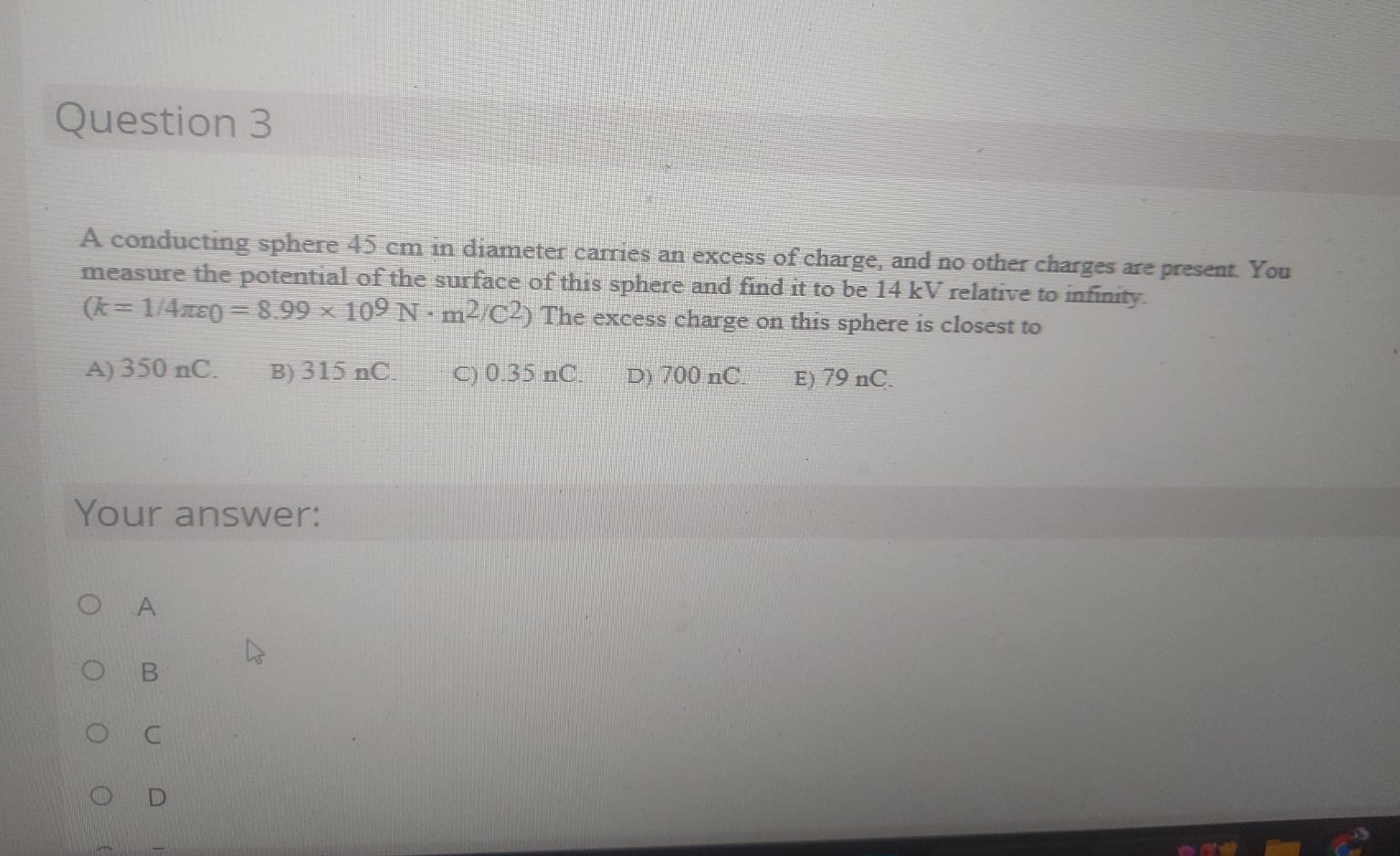 Solved Question 3A conducting sphere 45cm ﻿in diameter | Chegg.com