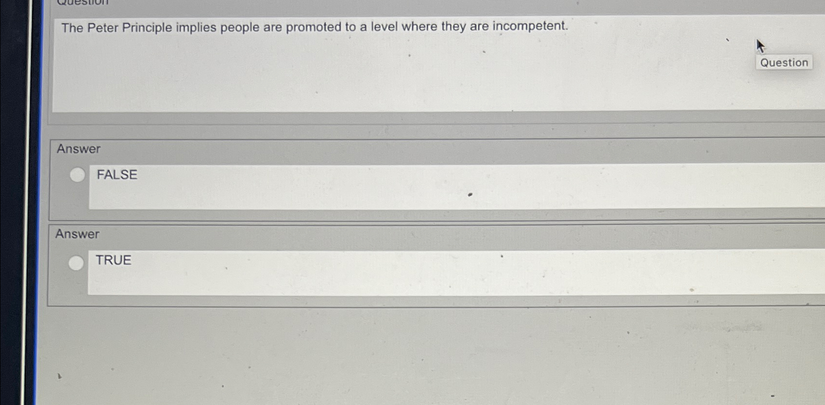 Solved The Peter Principle implies people are promoted to a | Chegg.com