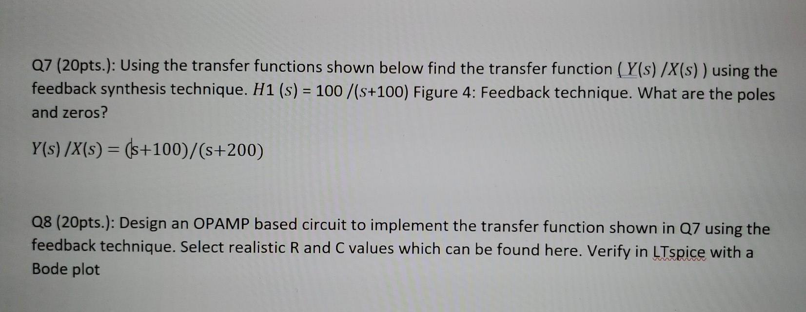 Solved Q7 (20pts.): Using the transfer functions shown below | Chegg.com Solved Q7 (20pts.): Using the transfer functions shown below | Chegg.com