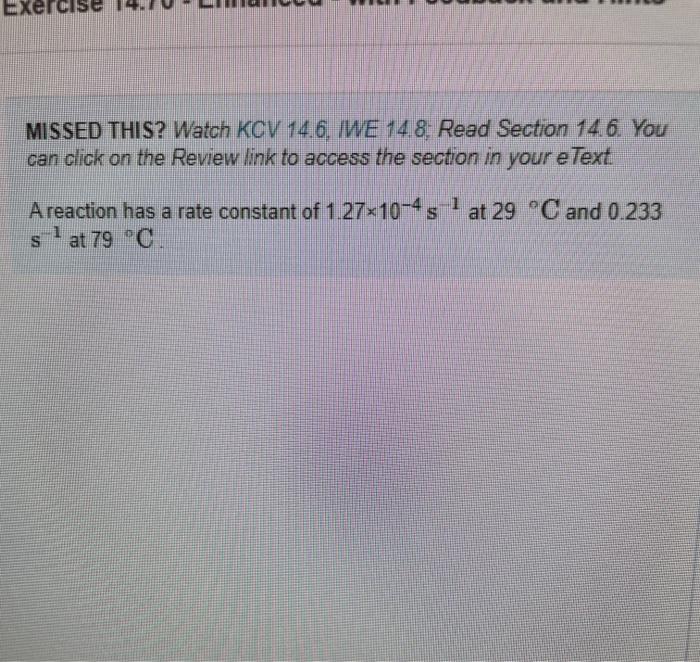 Solved MISSED THIS? Watch KOV 14.6, IWE 14.8. Read Section | Chegg.com