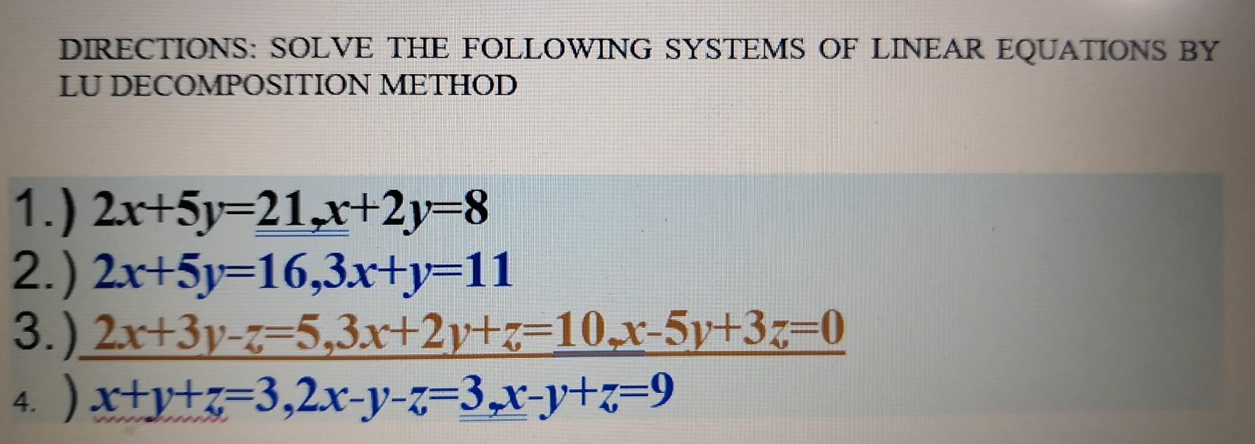 Solved DIRECTIONS: SOLVE THE FOLLOWING SYSTEMS OF LINEAR | Chegg.com