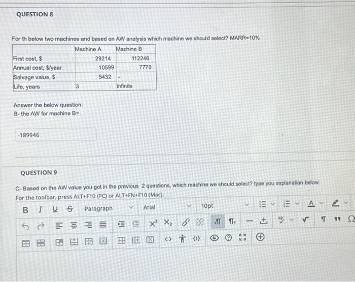 Solved For th below two machines and based on AW analysis | Chegg.com