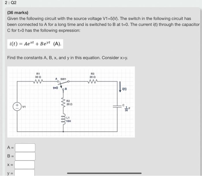 Solved (36 marks) Given the following circuit with the | Chegg.com