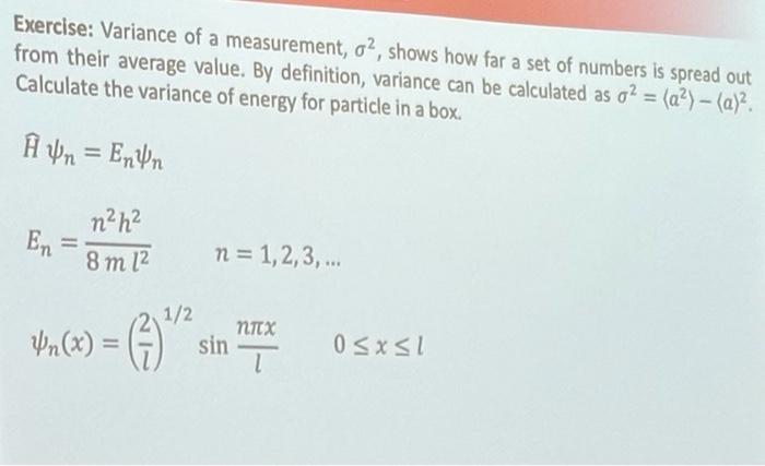 Solved Exercise: Variance of a measurement, σ2, shows how | Chegg.com