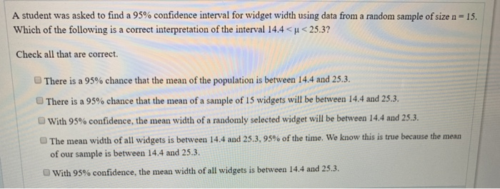 Solved A student was asked to find a 95% confidence interval | Chegg.com