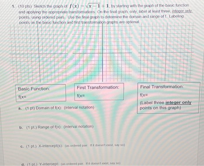 Solved 1. (10 pts) Sketch the graph of f(x)=x−1+1, by | Chegg.com
