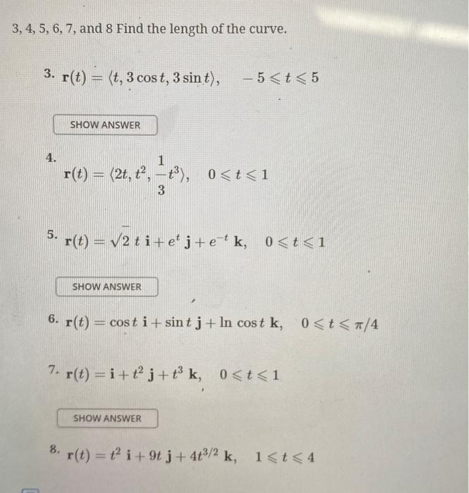 Solved 3,4,5,6,7, and 8 Find the length of the curve. 3. | Chegg.com