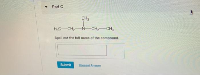 Solved Part C Enter the IUPAC name for CH3CH2-CH2-CO-CH, | Chegg.com
