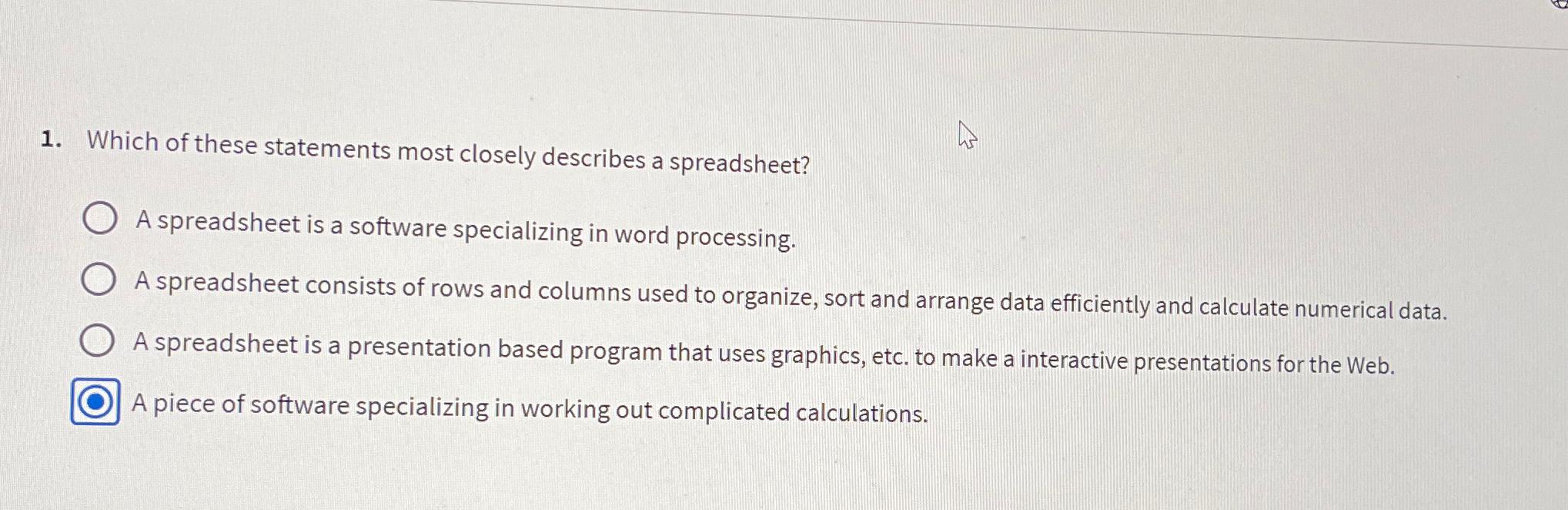 Solved Which of these statements most closely describes a | Chegg.com