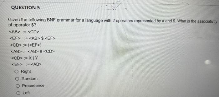 Solved Given the following BNF grammar for a language with 2 | Chegg.com