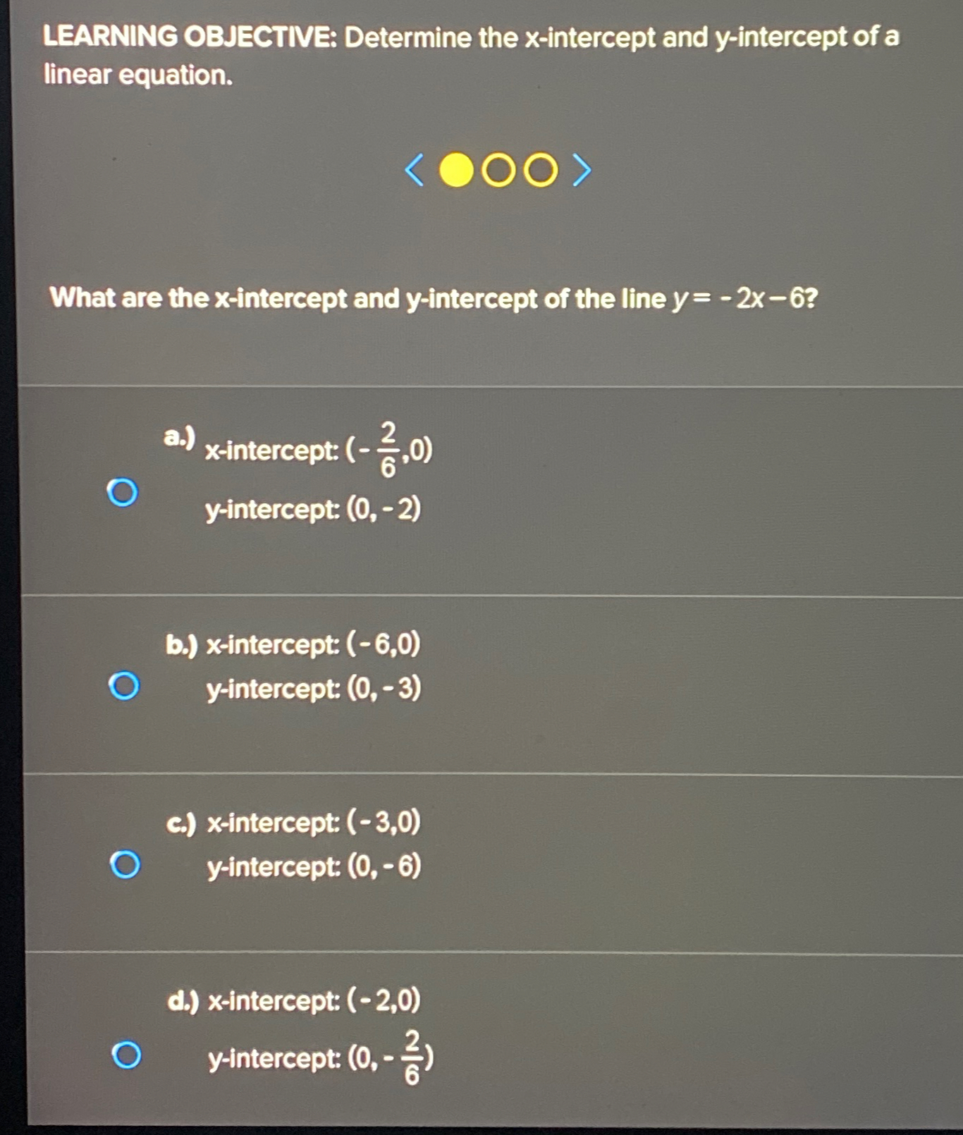 Solved LEARNING OBJECTIVE: Determine the x-intercept and | Chegg.com