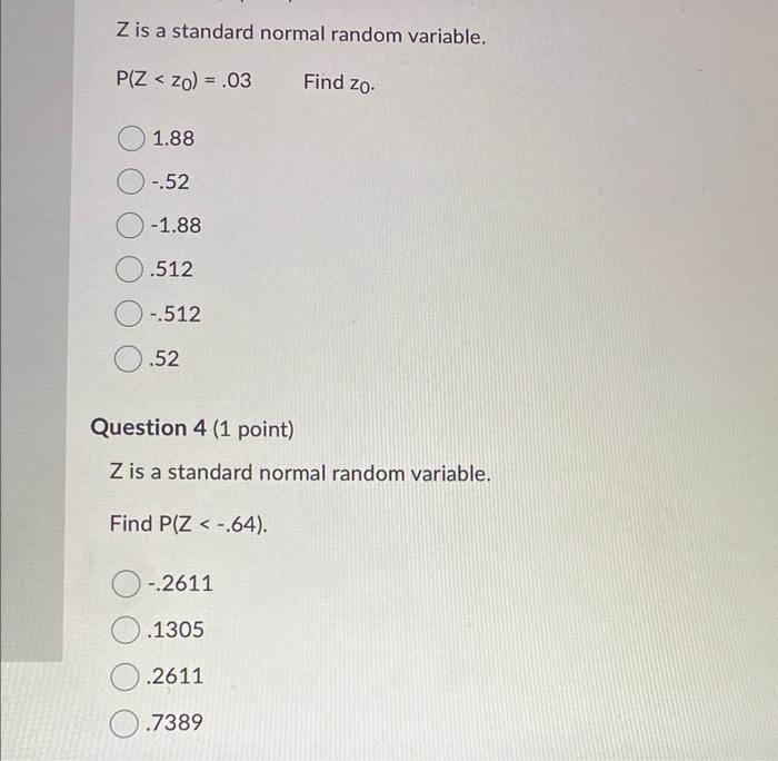 Solved Z is a standard normal random variable. P(z | Chegg.com