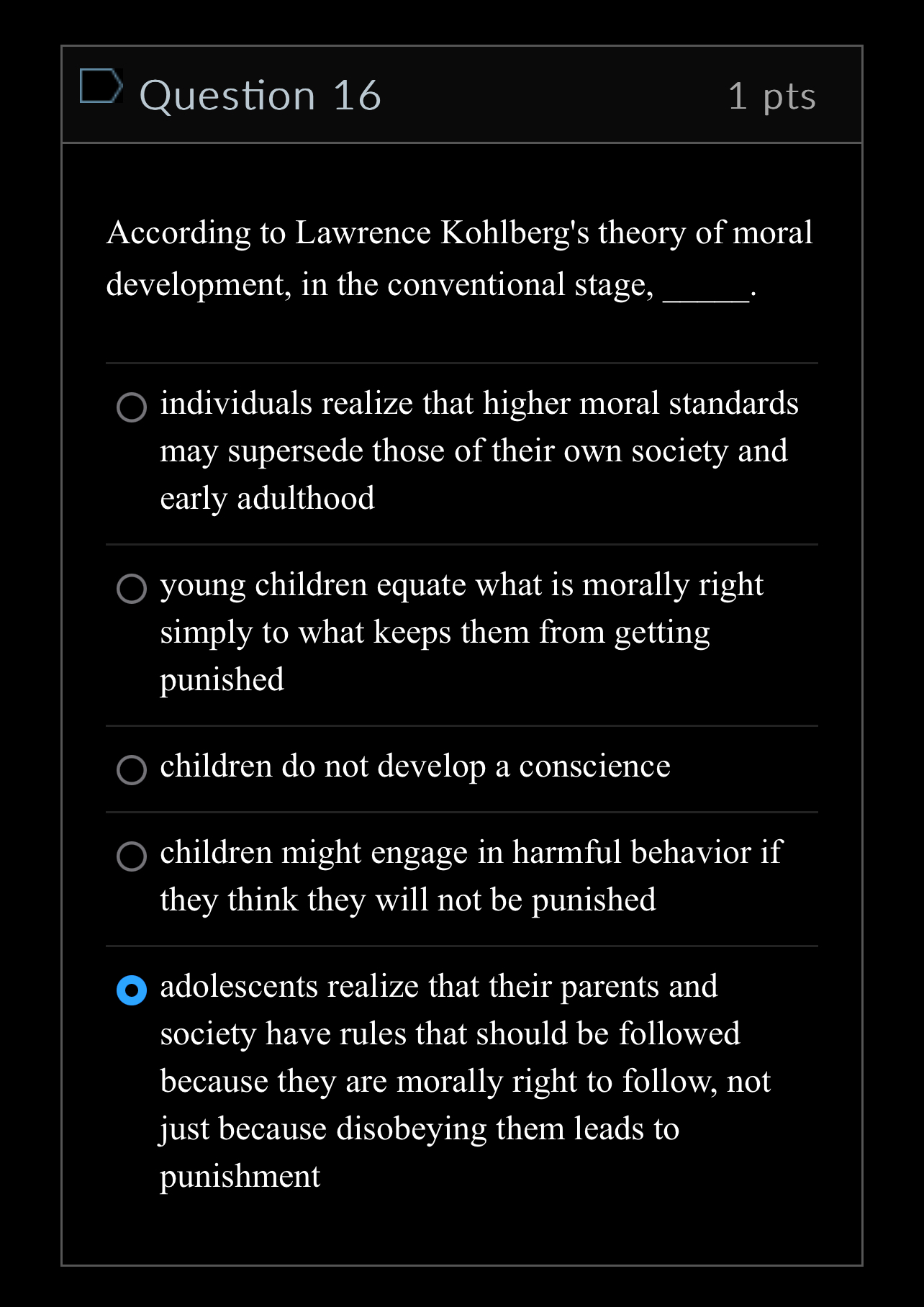 Solved Question 161 ﻿ptsAccording to Lawrence Kohlberg's | Chegg.com