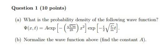 Solved Please help.Question 1 (10 points) (a) What is the | Chegg.com