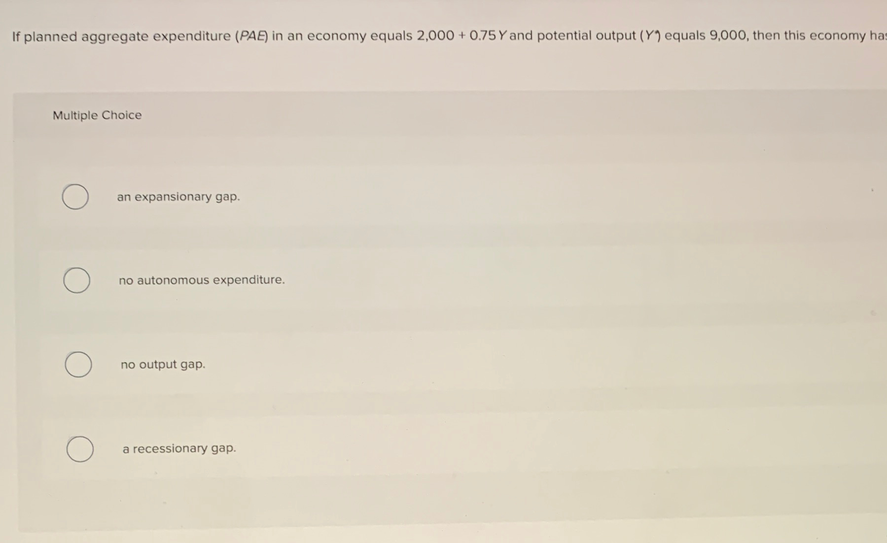 Solved If planned aggregate expenditure (PAE) ﻿in an economy | Chegg.com