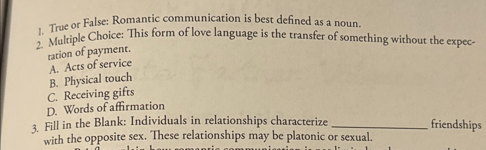 True or False: Romantic communication is best defined | Chegg.com