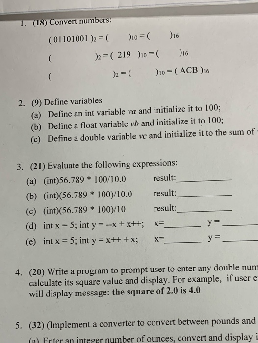 Solved 16 1. (18) Convert numbers: (01101001 )2 = ( 10 =( )2 | Chegg.com