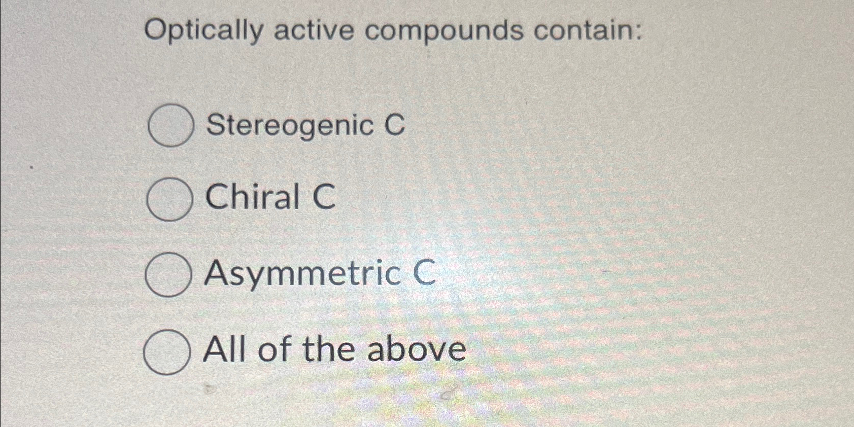 Solved Optically active compounds contain:Stereogenic | Chegg.com