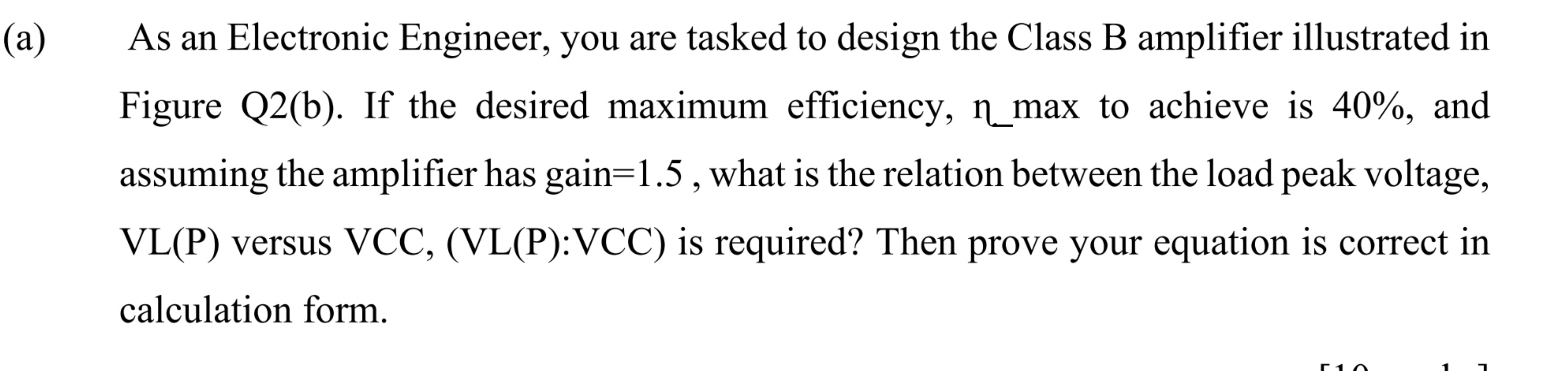 (a) ﻿As an Electronic Engineer, you are tasked to | Chegg.com