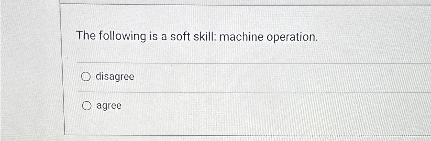 Solved The following is a soft skill: machine | Chegg.com