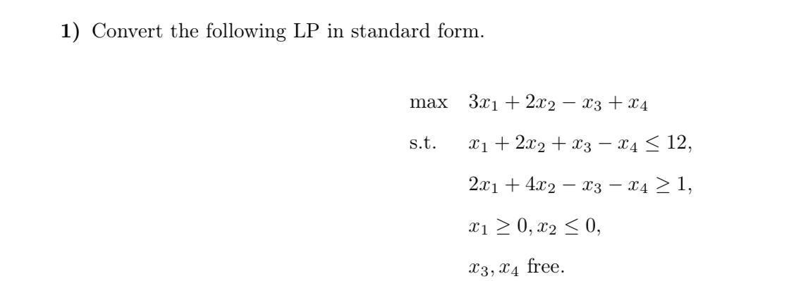 Convert the following LP in standard | Chegg.com