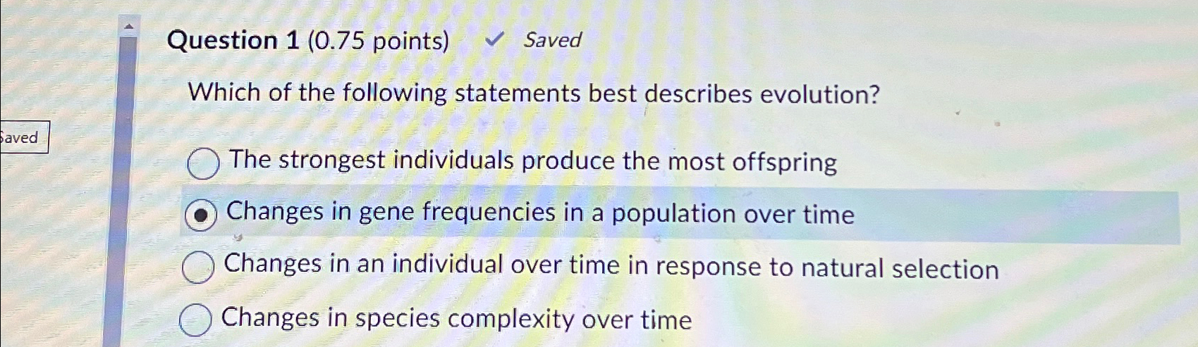 Solved Question 1 ( 0.75 ﻿points) ﻿SavedWhich of the | Chegg.com