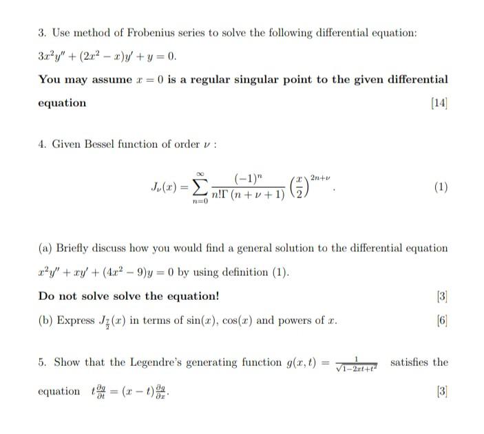 Solved 3. Use method of Frobenius series to solve the | Chegg.com