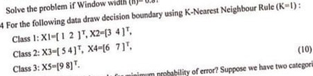Solved 4 ﻿For the following data draw decision boundary | Chegg.com