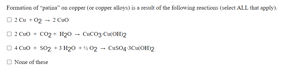 Solved Formation of "patina" on copper (or copper alloys) | Chegg.com