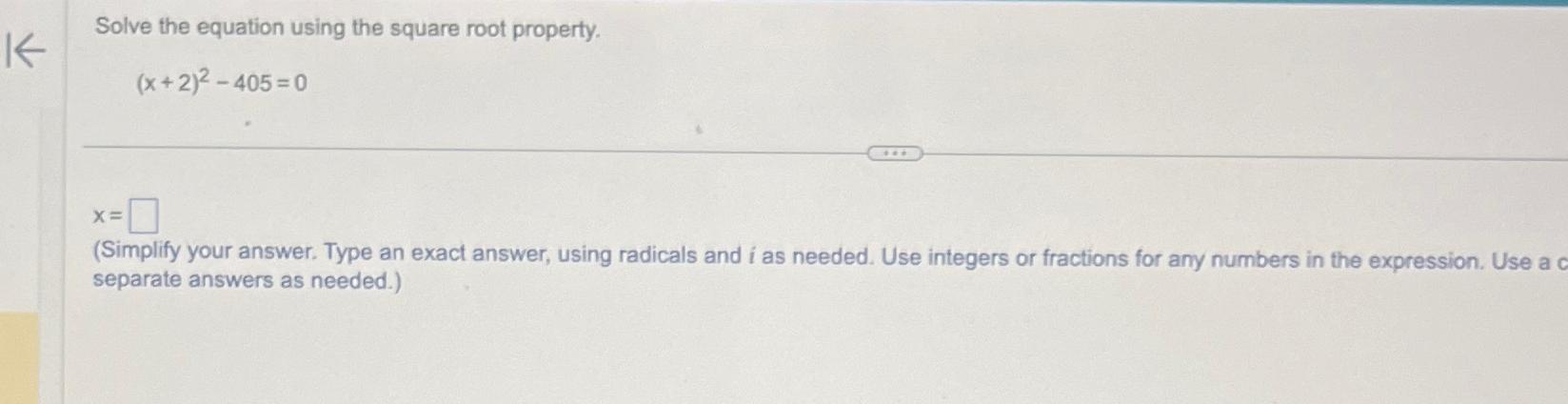 Solved Solve the equation using the square root | Chegg.com