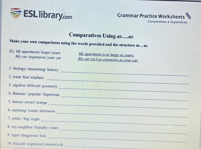 ESL library.com Comparatives Using as....as Make your | Chegg.com