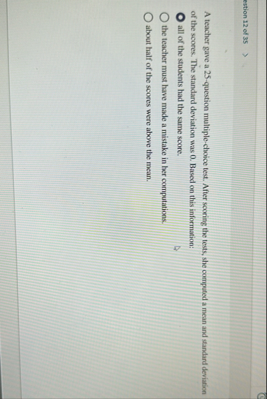 Solved estion 12 ﻿of 35A teacher gave a 25 -question | Chegg.com