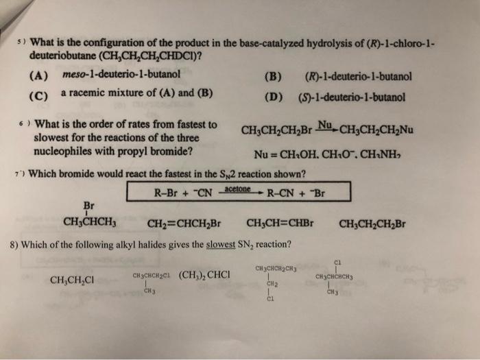 Solved 3) What is the configuration of the product in the | Chegg.com