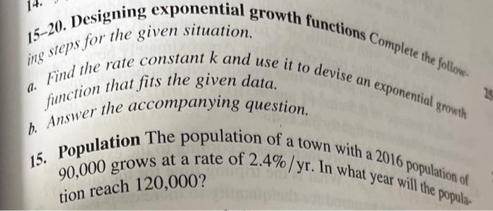 Solved 15-20. Designing exponential growth functions | Chegg.com