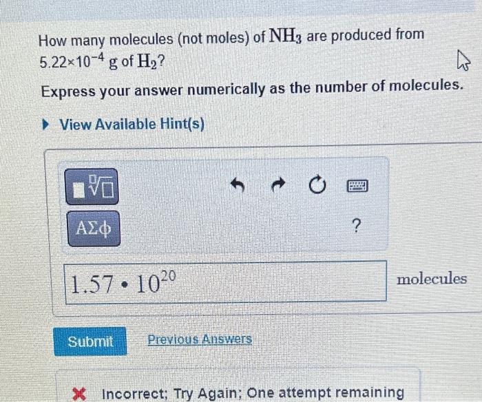 Solved How many molecules (not moles) of NH3 are produced | Chegg.com