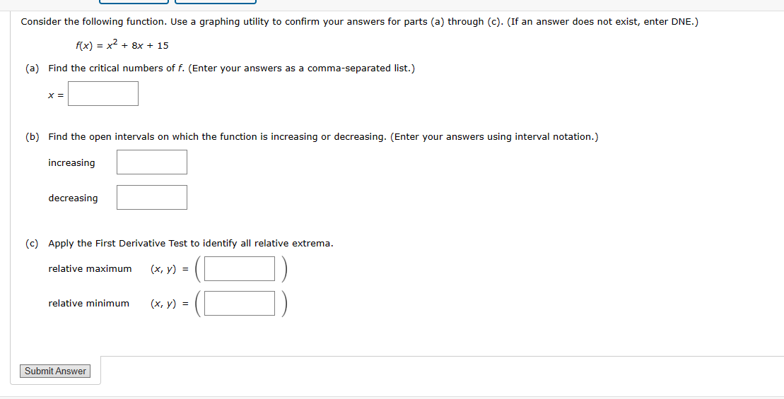 Solved Consider the following function. Use a graphing | Chegg.com