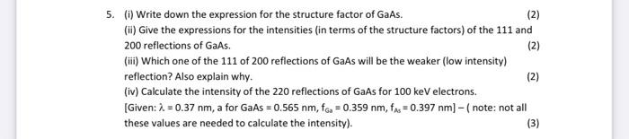 Solved 5. (i) Write down the expression for the structure | Chegg.com