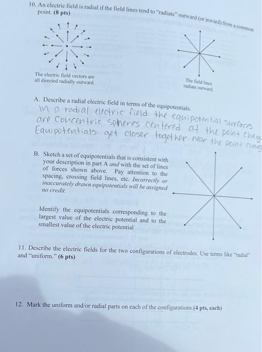 Solved 10. An electric field is radial if the field lines | Chegg.com