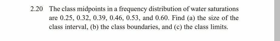 Solved 2.20 The class midpoints in a frequency distribution | Chegg.com